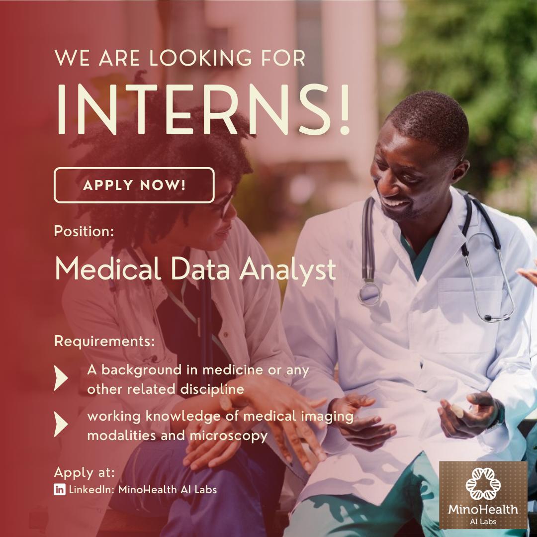 CALL FOR APPLICATION: MEDICAL ANALYSTS INTERNS - GhScientific