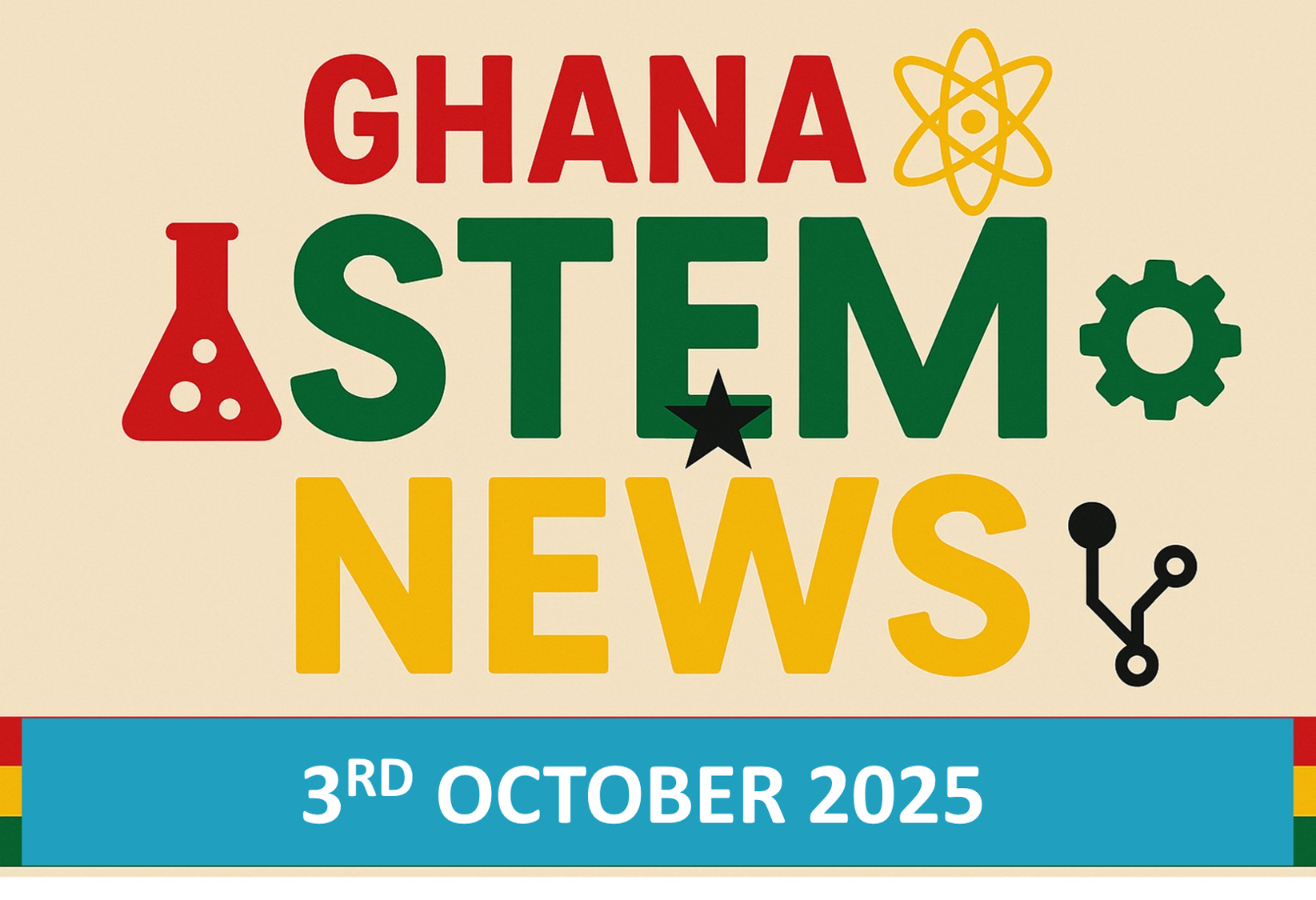 Ghana STEM News This Week: 5 Stories You Shouldn’t Miss - GhScientific